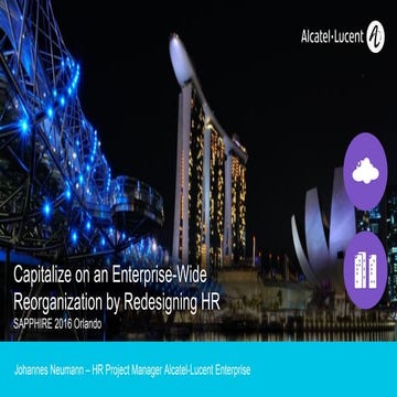 Capitalize on an Enterprise-Wide Reorganization by Redesigning HR | PDF