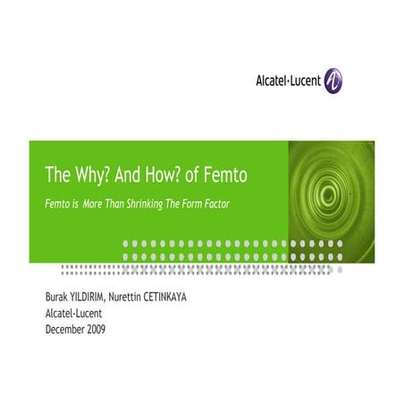 Alcatel lucent femtocell-habtekus09 | PDF
