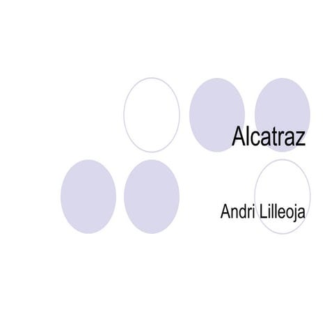 Alcatraz | PPT