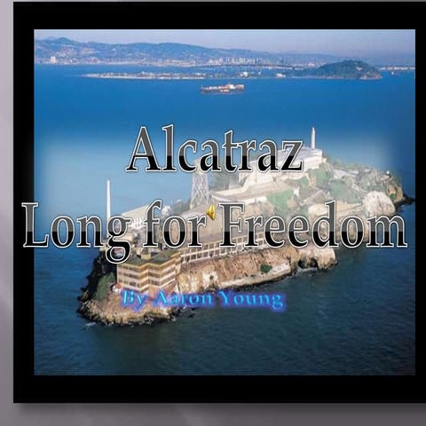 Alcatraz | PPTX