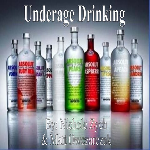 Underage Drinking | PPT