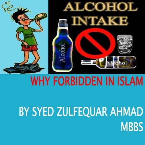 why alcohol forbidden in islam | PPTX