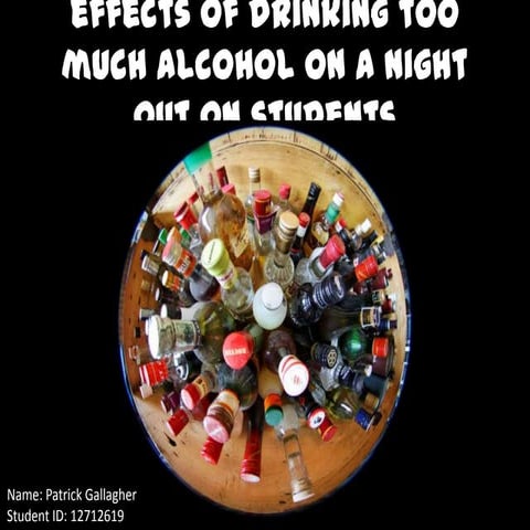Dangers and effects involved with drinking excessive amounts of alcohol ...