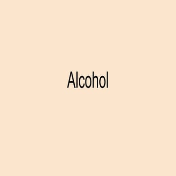 The study of Alcohol and its pros and cons.pptx
