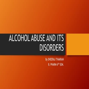 ALCOHOL ABUSE | PPTX