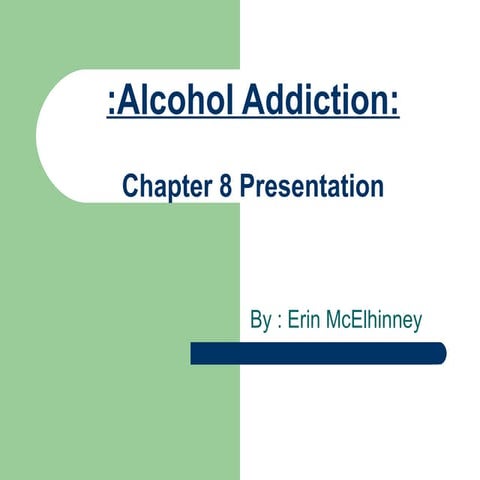 Alcohol Addiction | PPT
