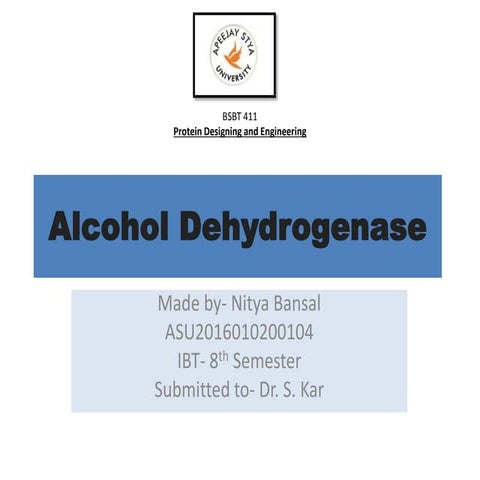 Alcohol dehydrogenase | PPTX