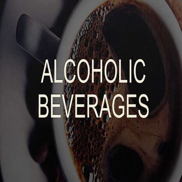 ALCOHOLIC-BEVERAGES-FINALIST_100416.pptx