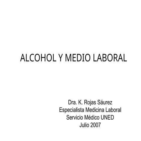 Alcoholismo laboral | PPTX