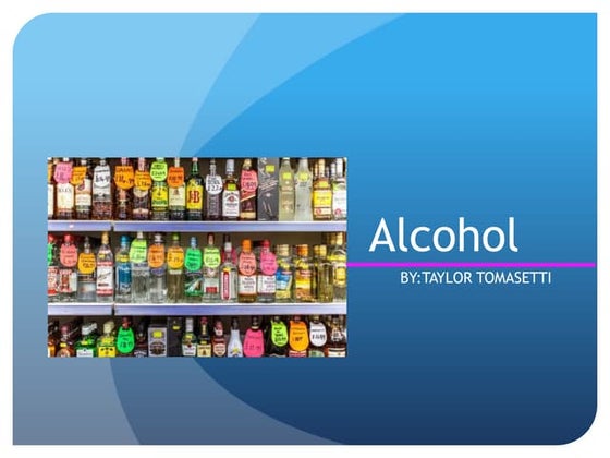 Alcohol Presentation | PPT