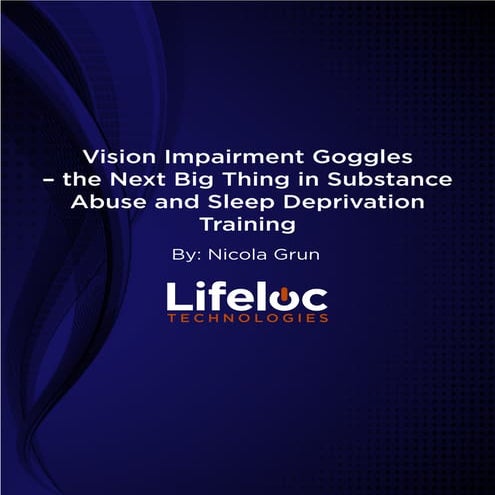 Drunk Buster Alcohol Simulation and Vision Impairment Goggles | PDF