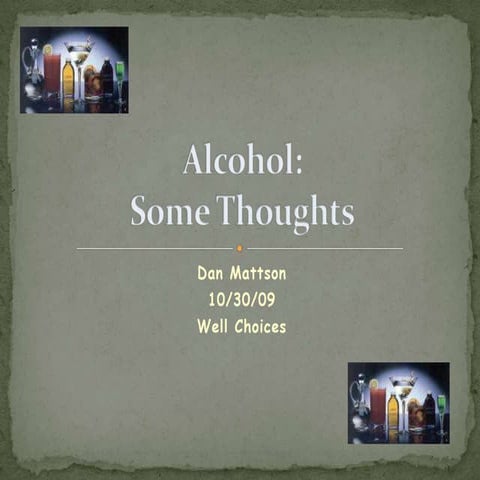 Alcohol Some Thoughts | PPT