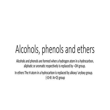 alcohols, phenols and ethers (2).pptx ... | PPTX