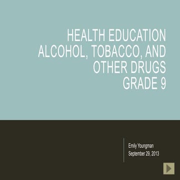 Alcohol, tobacco and other drugs | PPTX