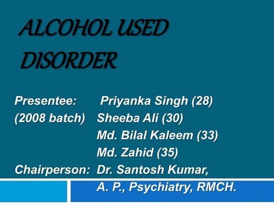alchohol use disorders psychiatry CLASS.ppt