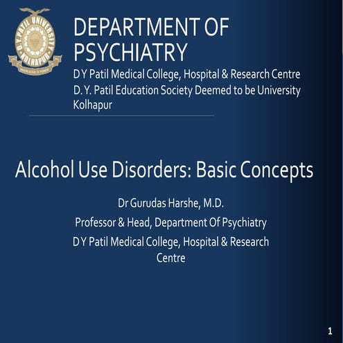Alcohol use disorders | PPTX