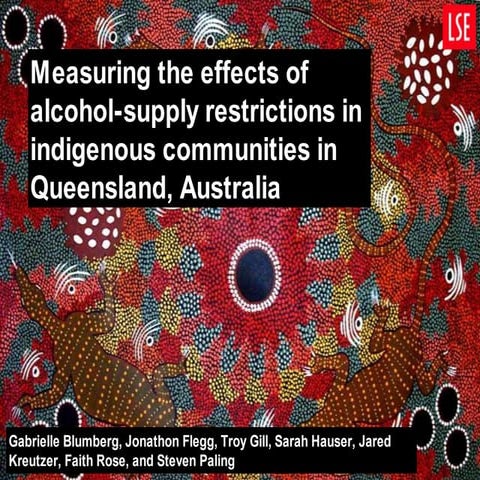 Measuring the effects of alcohol-supply restrictions in indigenous ...