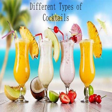 Different Types of Cocktails // Alexandra Alcuetas | PPTX