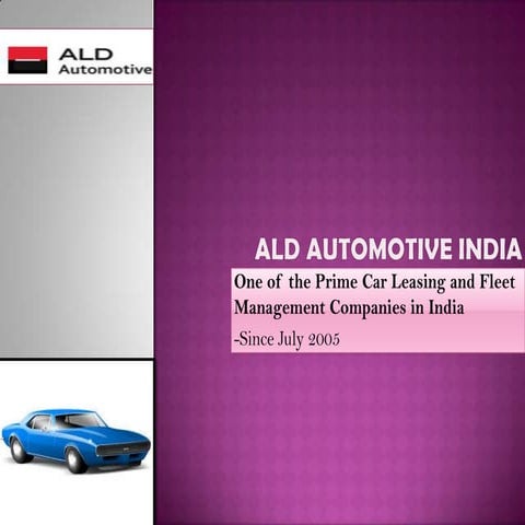Ald Automotive -Car Leasing Company India | PPT