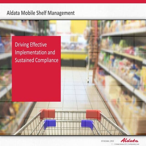 Aldata Mobile Shelf Management | PPT