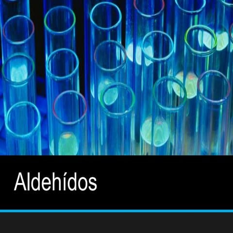 Aldehídos (tipos, nomenclatura y ejemplos) | PDF