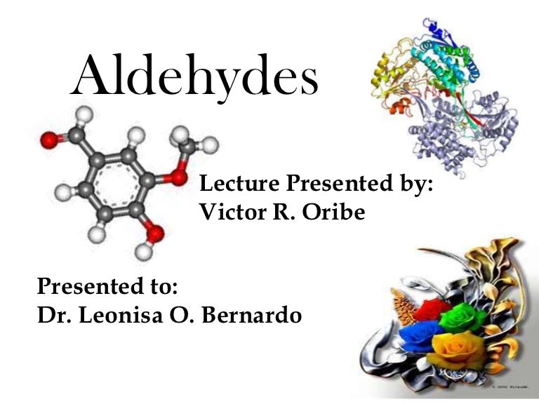 Aldehydes