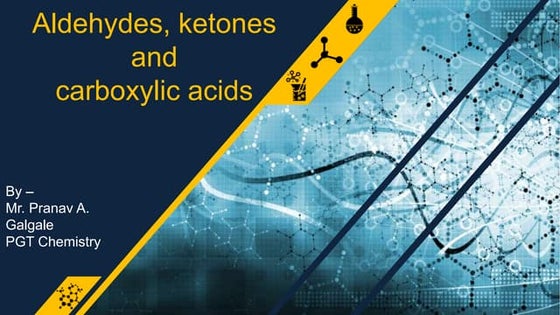 Aldehyde and ketone | PPTX