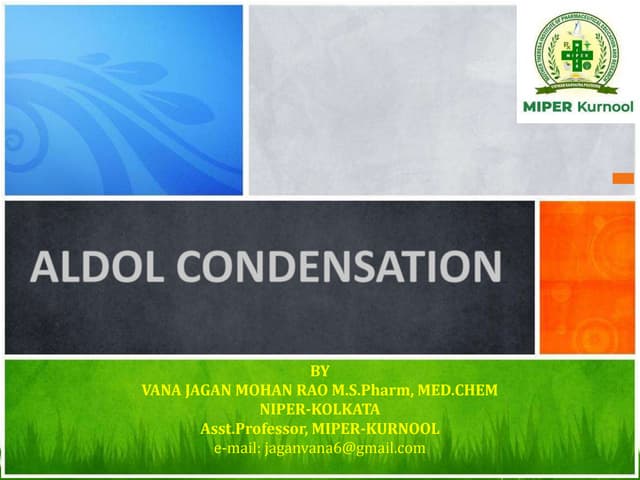 Crossed aldol condensation | PPTX