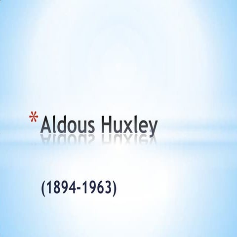 Author Spotlight: Aldous Huxley | PDF