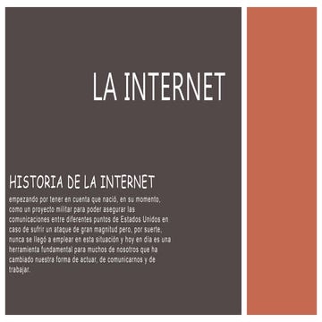Historia de Internet Historia de Internet Historia de Internet | PPT