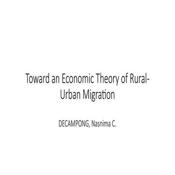 Towards an Economic Theory of Rural-Urban Migration 👻.pptx
