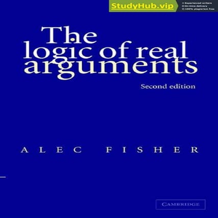 Alec Fisher-The Logic Of Real Arguments-Cambridge University Press (2004).Pdf