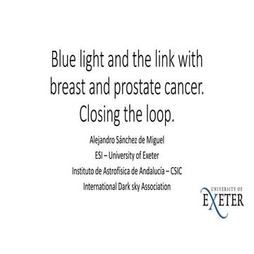 PLS 2018: Blue light and the breast & prostate cancer connection ...