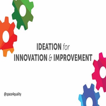 Innovation Lab: Ideation for Innovation and Improvement. | PDF
