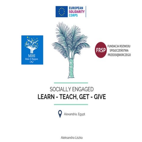 ESC volunteer Aleksandra Liszka in MI-HI Alexandria | PPT