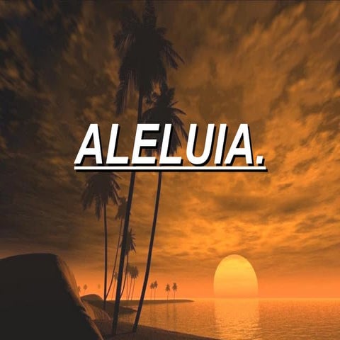Aleluia ok | PPT