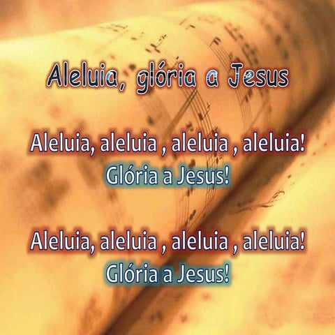 Aleluia, gloria Jesus | PPTX