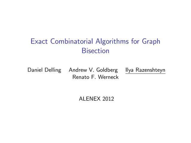 Combinatorial Algorithms For Graph Bisection Ppt 2093