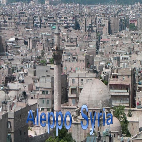 Aleppo syria | PPTX