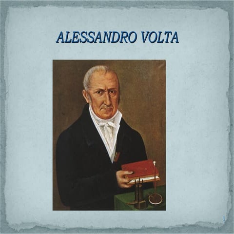 Alessandro volta | PPT