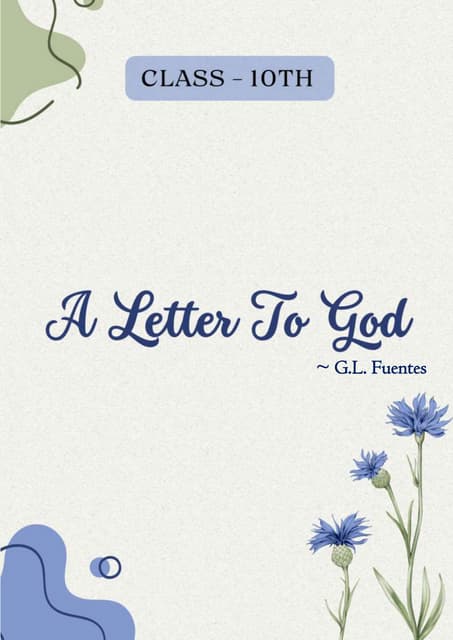 NCERT Class 10 First Flight Chapter-1 a Letter To God | PPTX