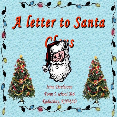A letter to santa claus | PPT