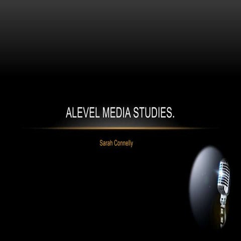 Alevel media studies | PPTX
