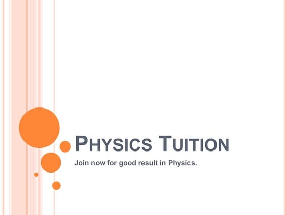 Physics Tuition | PPT