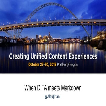 When DITA meets Markdown | Alex Jitinau | PPT