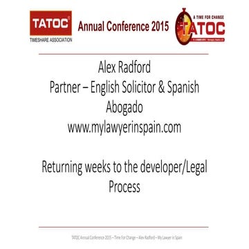 Alex Radford - Returning timeshare weeks to the developer and the legal ...