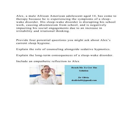Alex, a male African American adolescent aged 14, has come to therap.docx