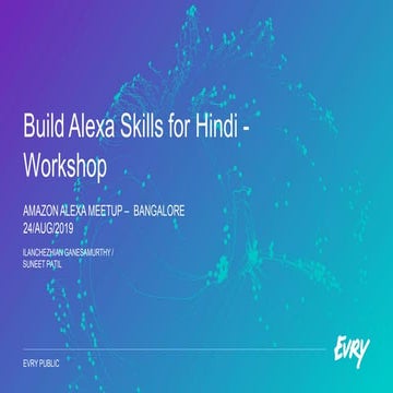 Build Alexa Skills for Hindi - Workshop | PDF