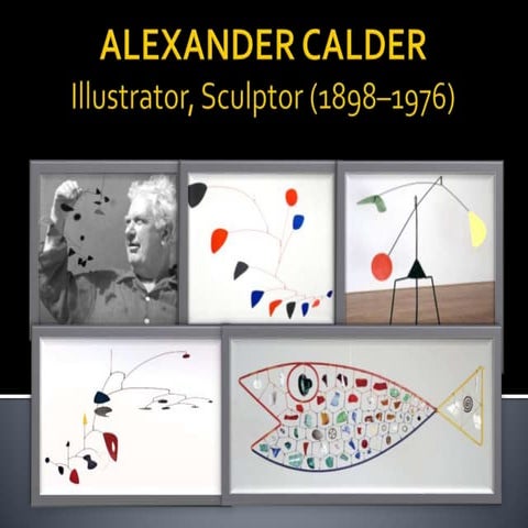 Alexander Calder | PPTX
