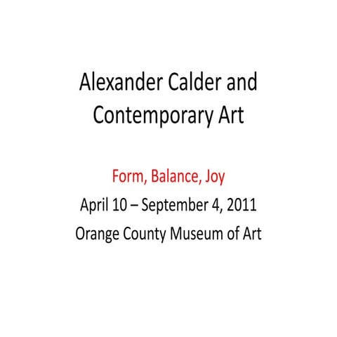 Alexander calder and contemporary art | PPT
